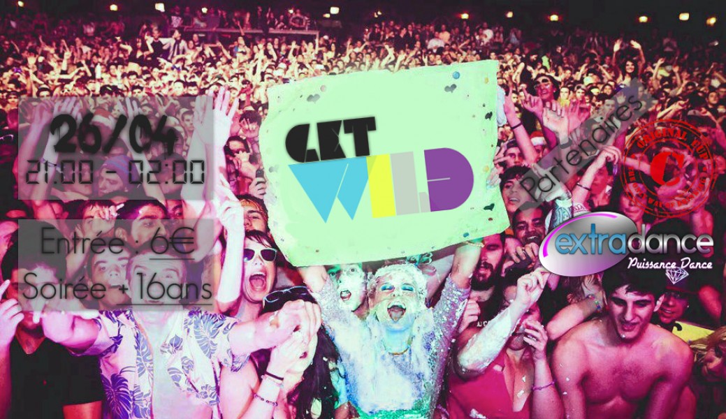 ★GET WILD!★ - OFFICIAL PARTY | Placeminute