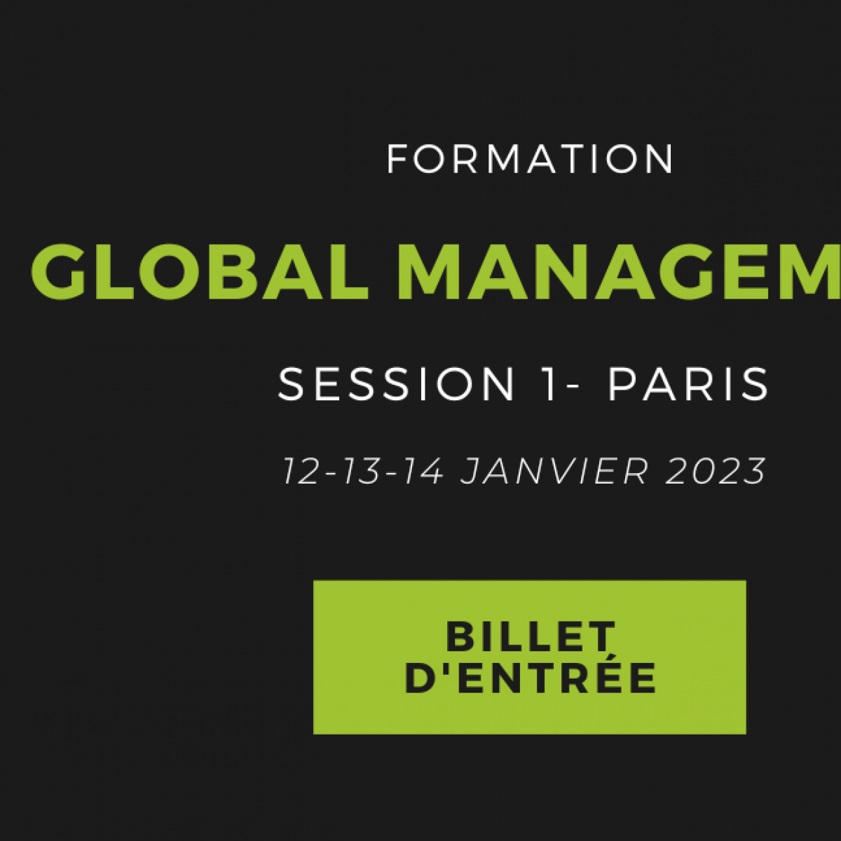 Formation Global Management Session 1 Paris | Placeminute
